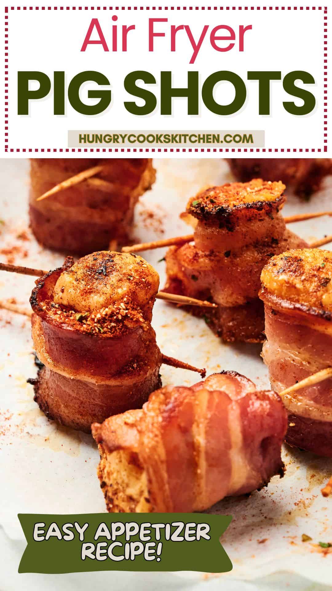 Air Fryer Pig Shots - Hungry Cooks Kitchen